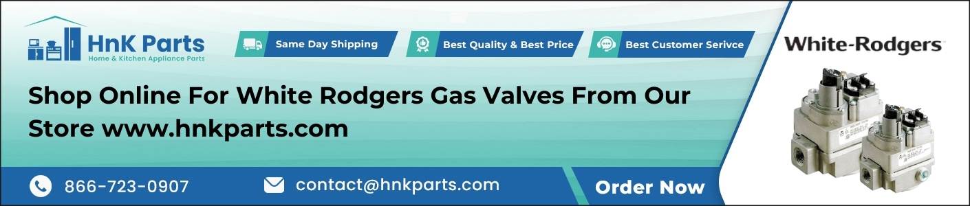 White Rodger Gas Valve | Replacement parts for White Rodgers - HnKParts